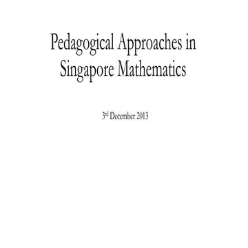 Pedagogical approaches in singapore mathematics slideshare | PPTX