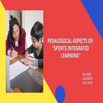 PEDAGOGICAL ASPECTS OF SPORTS INTEGRATED LEARNING.pptx