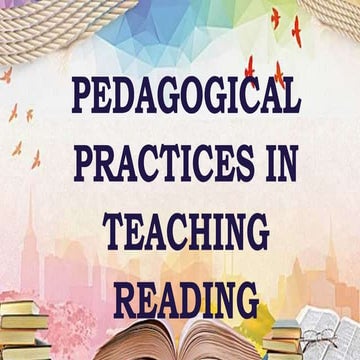 pedagogical practices in teaching reading.pptx