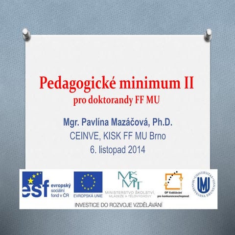 Pedagogické minimum pro doktorandy II | PPTX