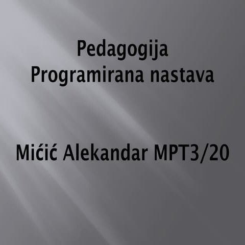 Pedagogija - Programirana nastava .pptx