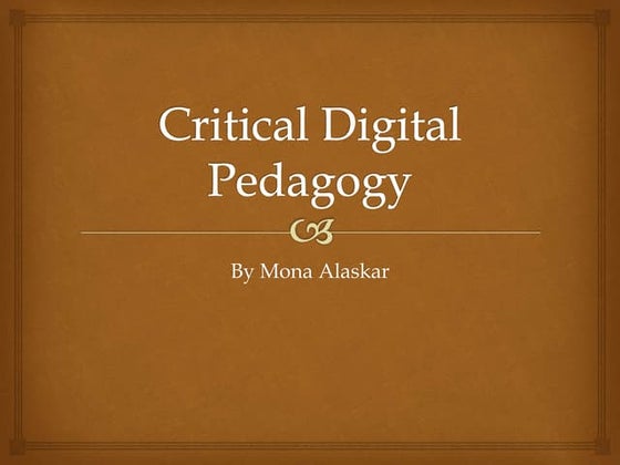 What is Critical Digital Pedagogy.pptx