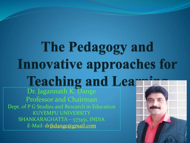 Pedagogy/Definition/Features/Approaches/Types | PPTX