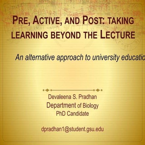 Pre, Active, and Post: Taking Learning Beyond the Lecture | PPT