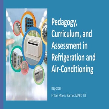 Pedagogy, Curriculum, and Assessment on Refrigeration and Air ...