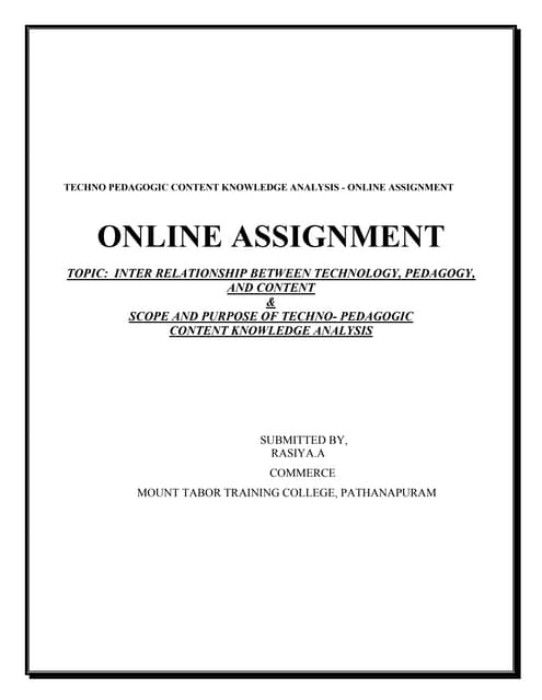 TPACK as a Framework for Technology Driven Teaching and Learning | PDF