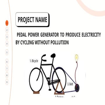 PEDAL POWER GENERATOR PRODUCE ELECTRICITY BY CYCLING WITHOUT POLLUTION.pptx