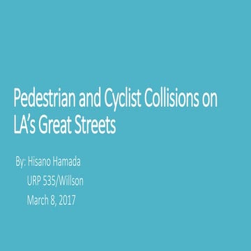 Pedestrian and cyclist collisions on the great streets | PPTX