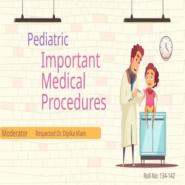 Pedia SDL 134-142 (Imp Medical Procedures).pptx