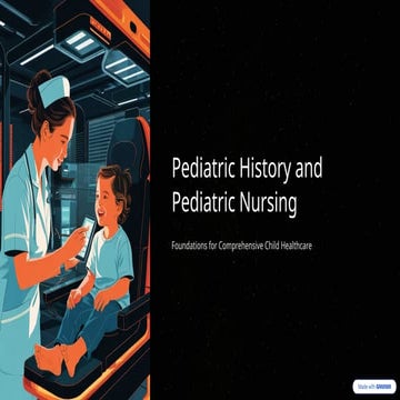 Pediatric-History-and-Pediatric-Nursing.pptx