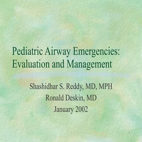 Pediatric Airway Emergencies | PPT