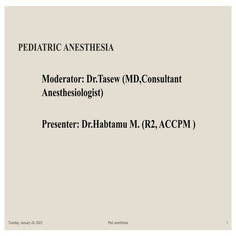 Pediatric Anesthesia.pptx