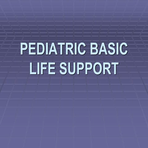 pediatric_basic_life_support.pdf pbls child | PDF