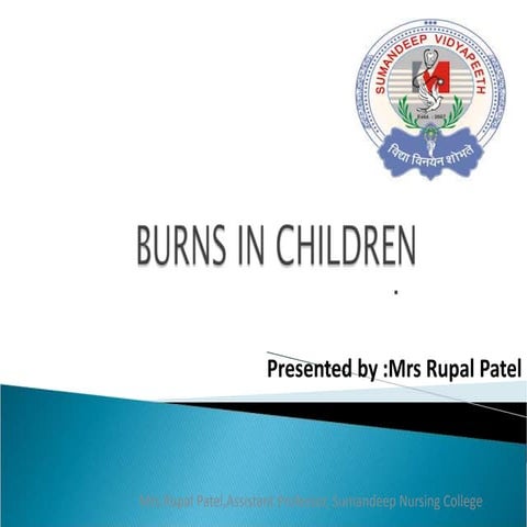 Pediatric burns | PPTX | First Aid | Injuries