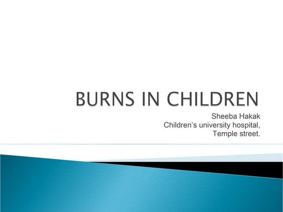 Management of burn in pediatric patients | PPT