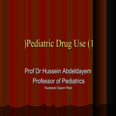 Pediatric drug for clinical pharmacy student 1 | PPT