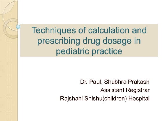 Pediatric drug doses calculations | PPTX | Parenting Babies and ...