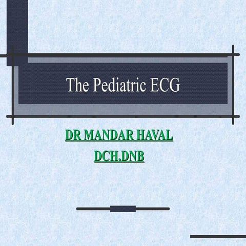 Pediatric ecg | PPT