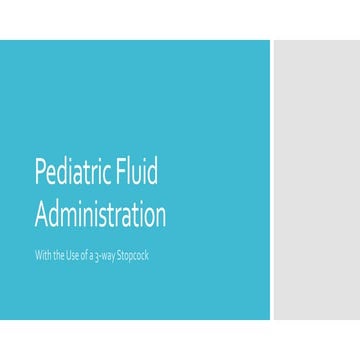 Pediatric fluid administration | PPTX
