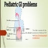 Pediatric gi problems | PPTX
