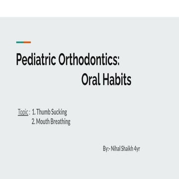 Pediatric Orthodontics Oral Habits.pdf