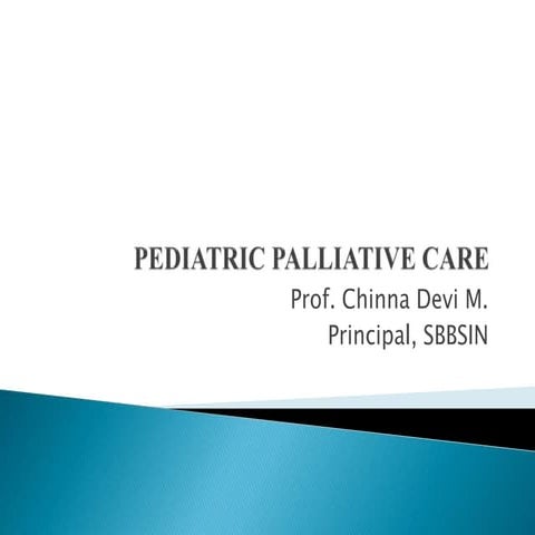 Pediatric palliative care | PPTX