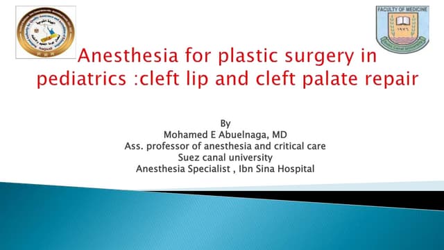 ANESTHESIA MANAGEMENT OF CLEFT LIP & PALATE | PPTX