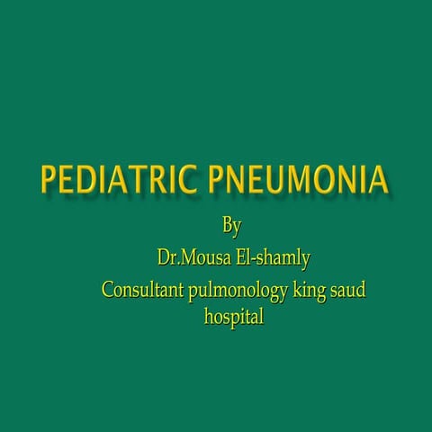 Pediatricpneumonia | PPT