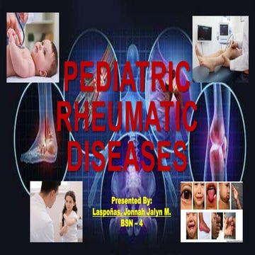 Pediatric Rheumatic Diseases by JJ Laspoñas | PPTX