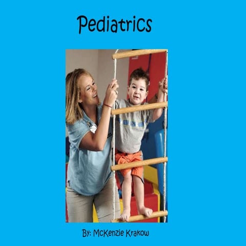Pediatrics | PPTX | Physical Therapy | Wellness