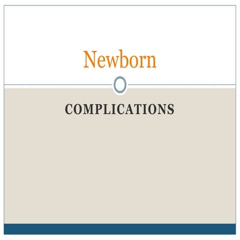 complications in newborn pediatrics 3.ppt