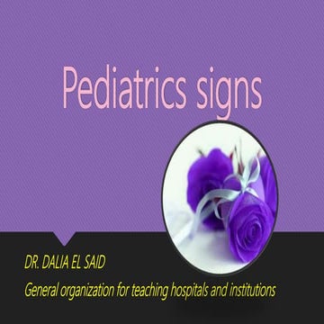 Pediatrics signs | PPT