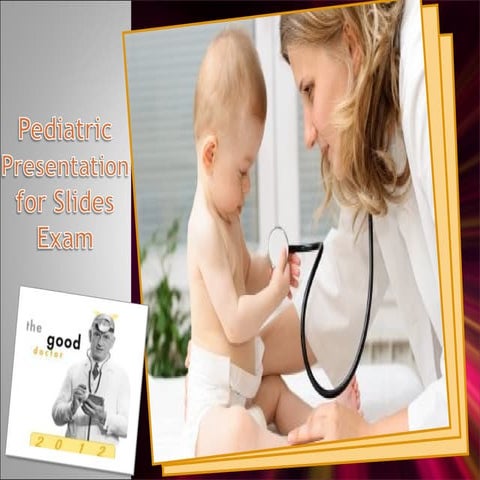 Pediatrics slides datashow_m.hassan | PPT