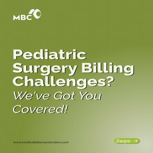 Pediatric Surgery Billing Challenges: Medical Billing Sevices | PDF