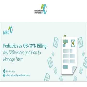 Pediatrics vs. OBGYN Billing- Key Differences and How to Manage Them.pptx