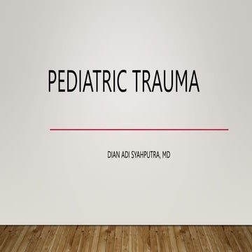 Pediatric trauma In house training RSUD BK | PPTX