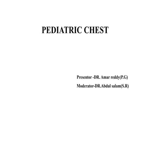 pediattric chest PPT.pptx igihihioooojooijo | PPT