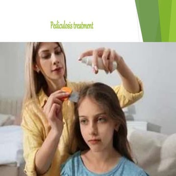 Pediculosis Treatment Pptx