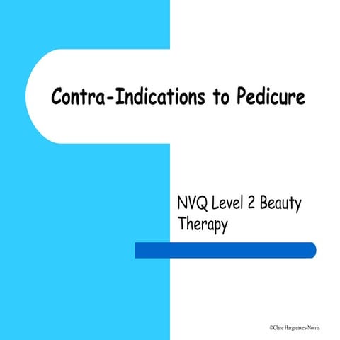 Pedicure contra-indications | PPT