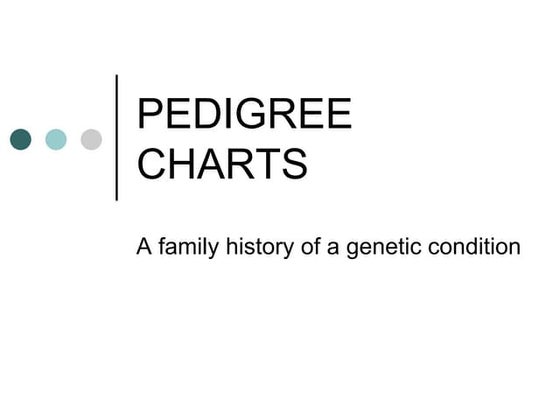 Pedigrees Lecture | PPT | Genetics | Science