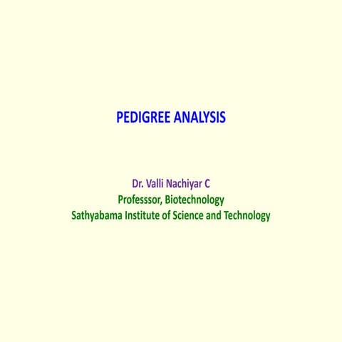 pedigree analysis | PPTX