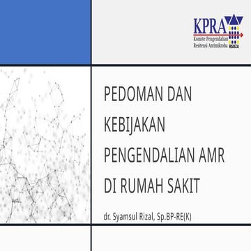 PEDOMAN DAN KEBIJAKAN PENGENDALIAN AMR .pptx