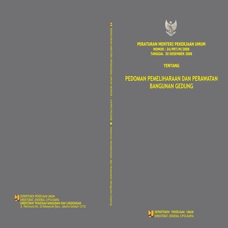 Pedoman pemeliharaan dan perawatan bangunan gedung | PDF