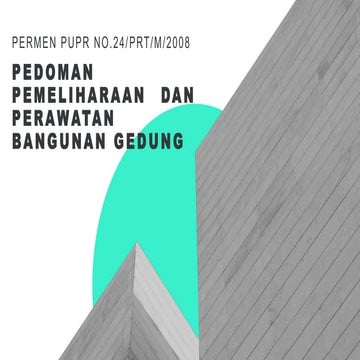 Pedoman pemeliharaan dan perawatan bangunan gedung.pptx