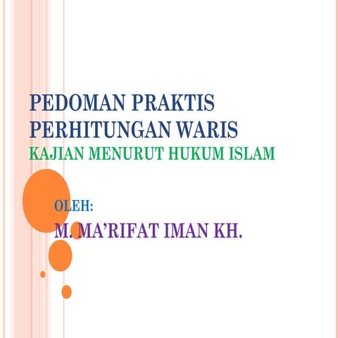 Pedoman praktis perhitungan waris | PPT