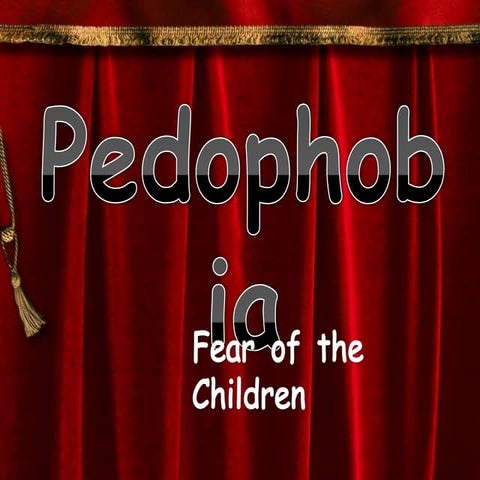 Pedophobia fear of children | PPT