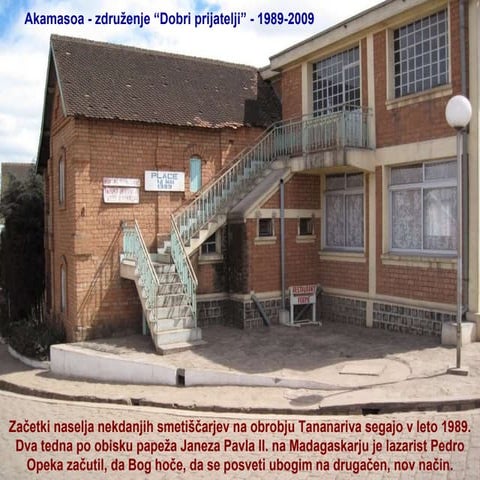 Pedro Opeka Akamasoa 2009 | PPS