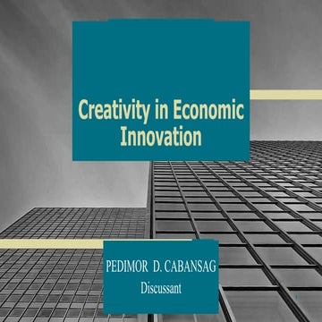 Creativity in Economic Innovation | PPTX