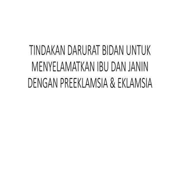penanganan Pre Eklamsi & Eklamsi bagi ibu hamil.pptx