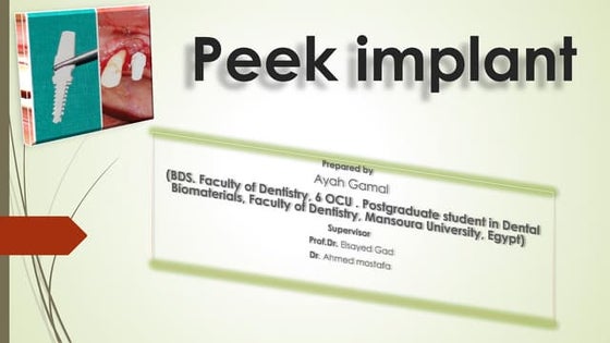 The Role of PEEK in Implantology: A Comprehensive Review.pptx